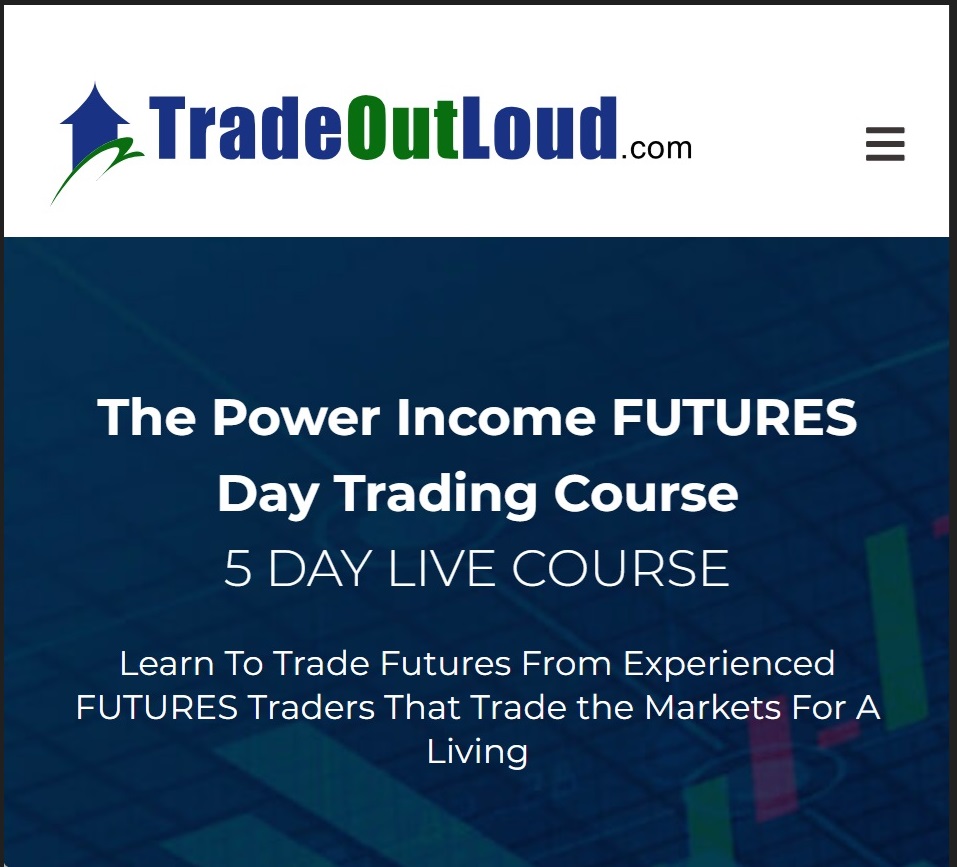 [Premium] Trade Out Loud - The Power Income Futures Day Trading Course ...
